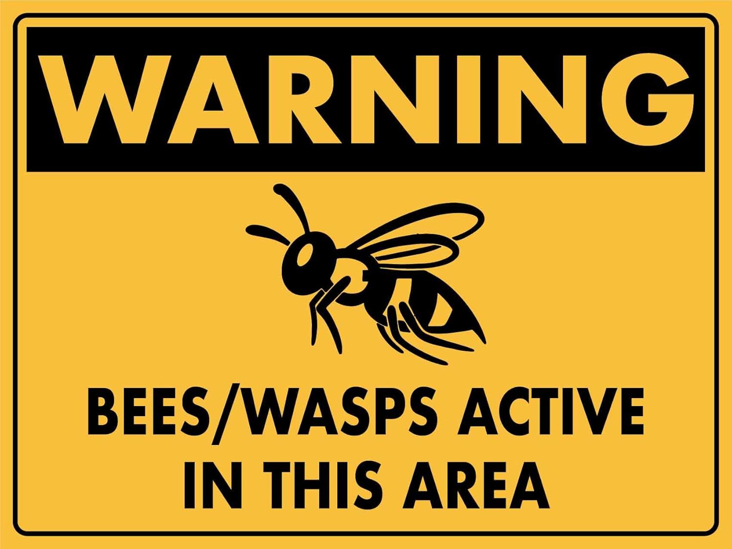 Amazon.com: Warning Bees Wasps Active In This Area Sign Metal Tin Sign ...