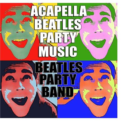 Amazon.com: Acapella Beatles Party Music: CDs & Vinyl