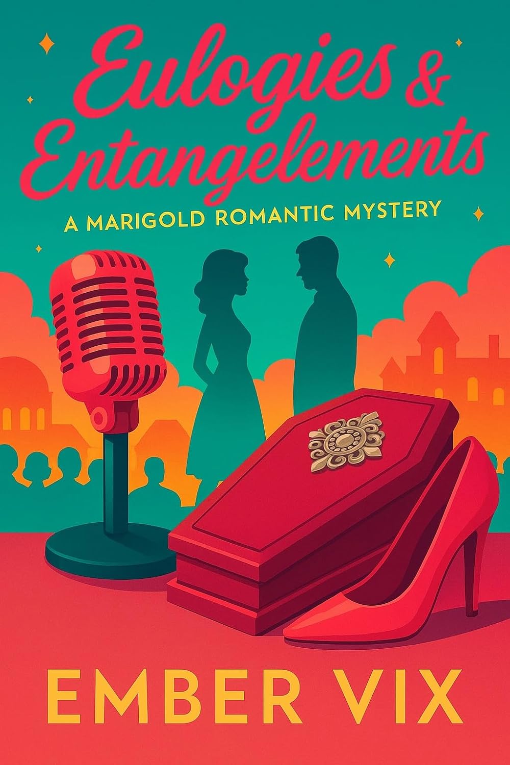 Eulogies & Entanglements: A Marigold Romantic Mystery (Marigold ...