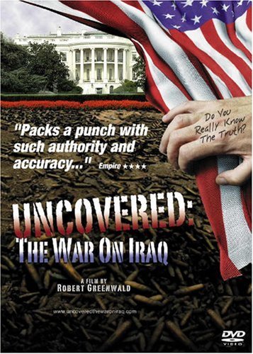 Amazon.com: Uncovered: The War On Iraq [DVD] : Movies & TV