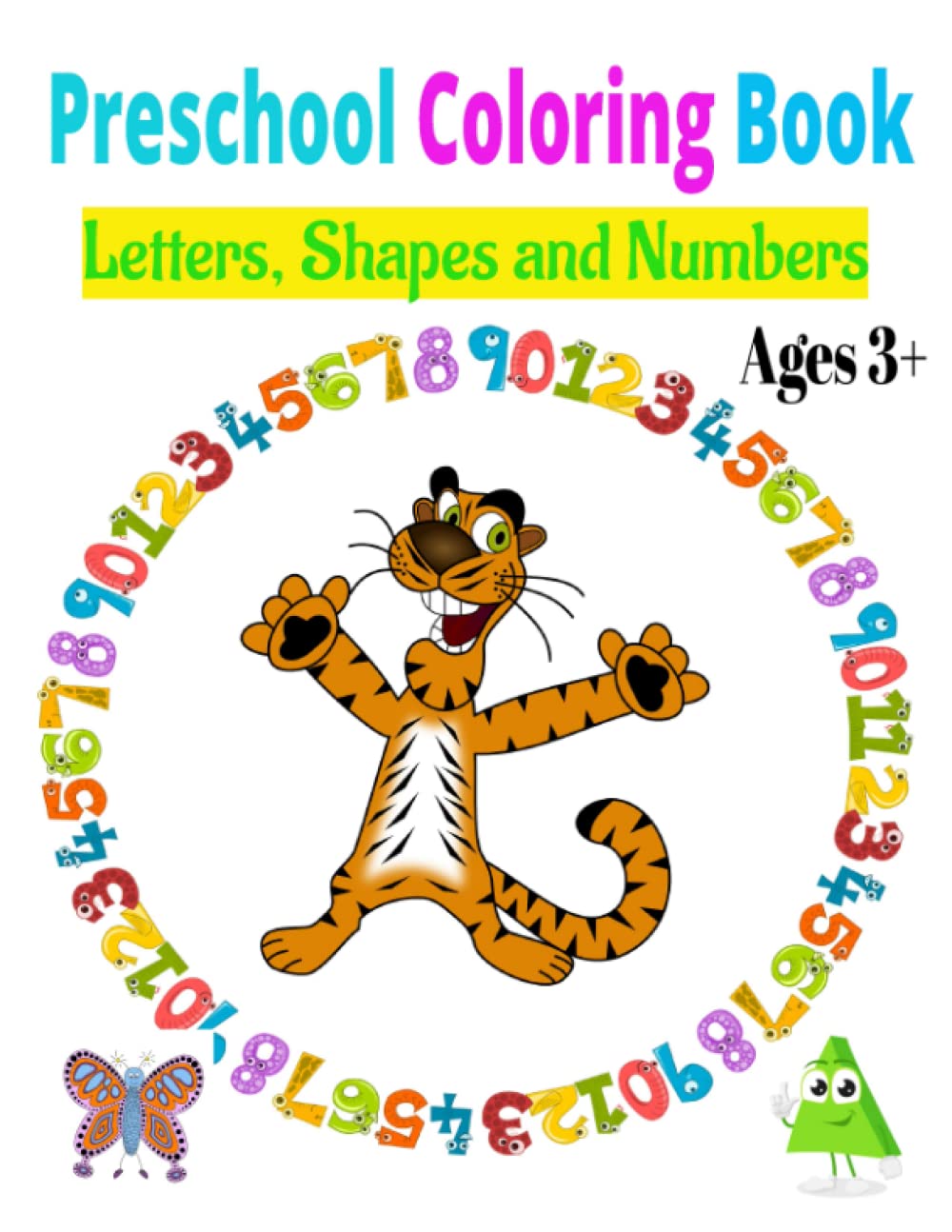 Preschool Coloring Book: Letters, Shapes and Numbers, Coloring Book for ...