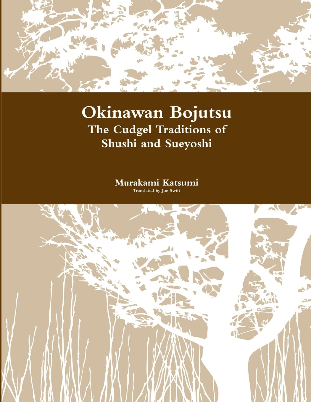 Snapklik.com : Okinawan Bojutsu: The Cudgel Traditions Of Shushi And ...