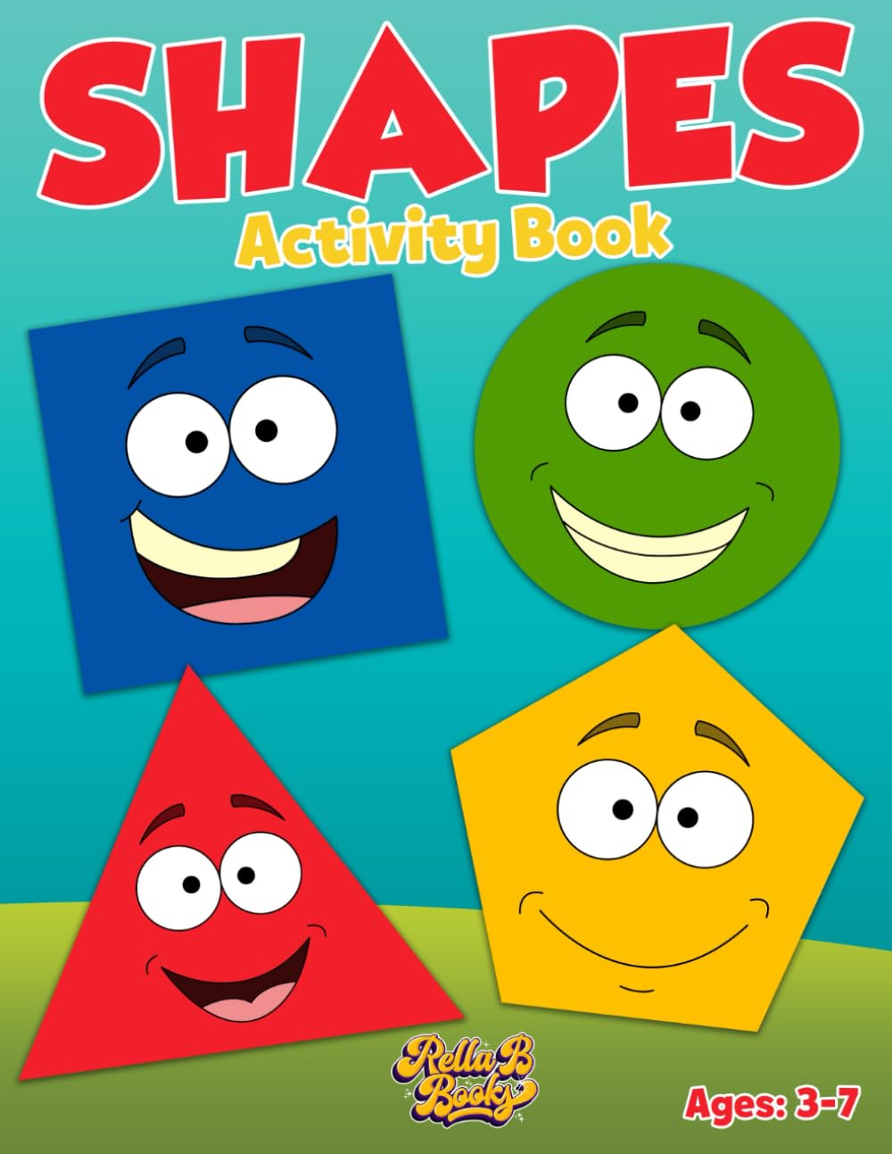 Shapes Activity Book: B, Rella: 9798865000174: Amazon.com: Books