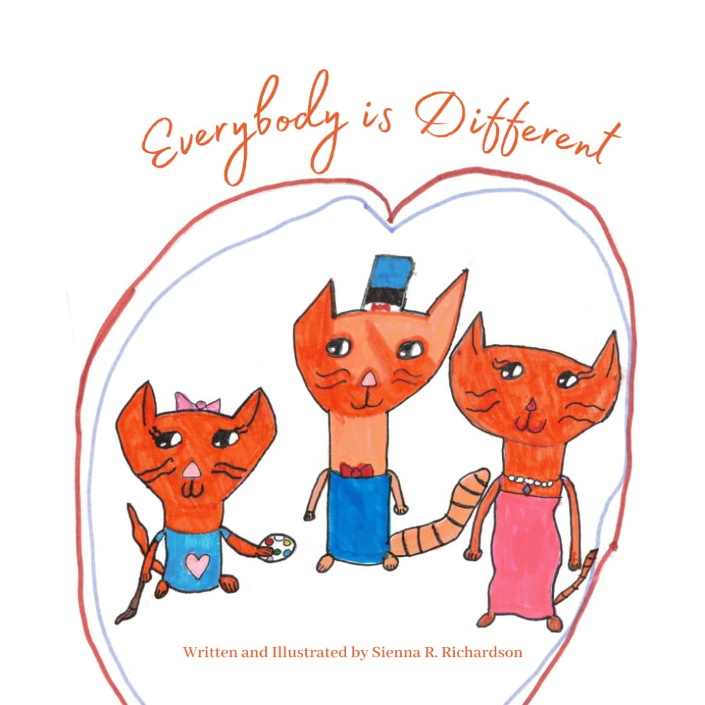 Everybody is Different: Richardson, Sienna R, Lemon House Publishing ...