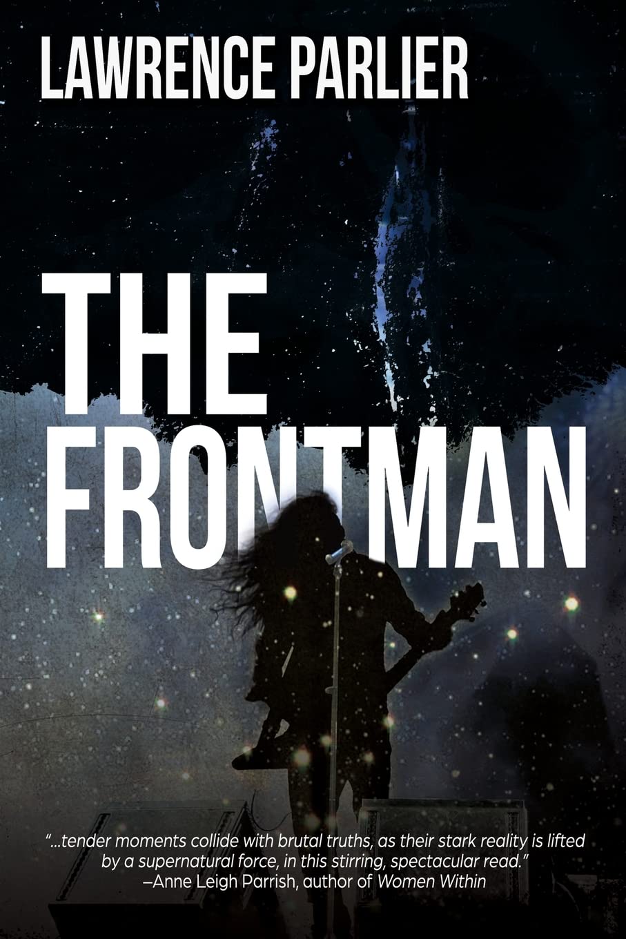 The Frontman: Parlier, Lawrence: 9781684334940: Amazon.com: Books