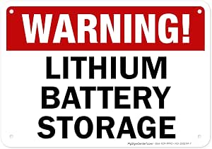 Amazon.com : Warning Lithium Battery Storage Sign, 10x7 Inches, Rust ...