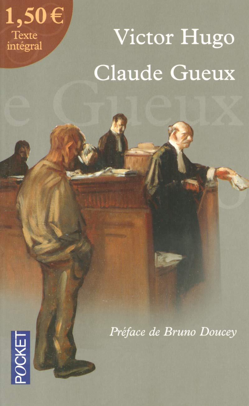 Claude Gueux (Pocket classiques) (French Edition): Victor Hugo ...