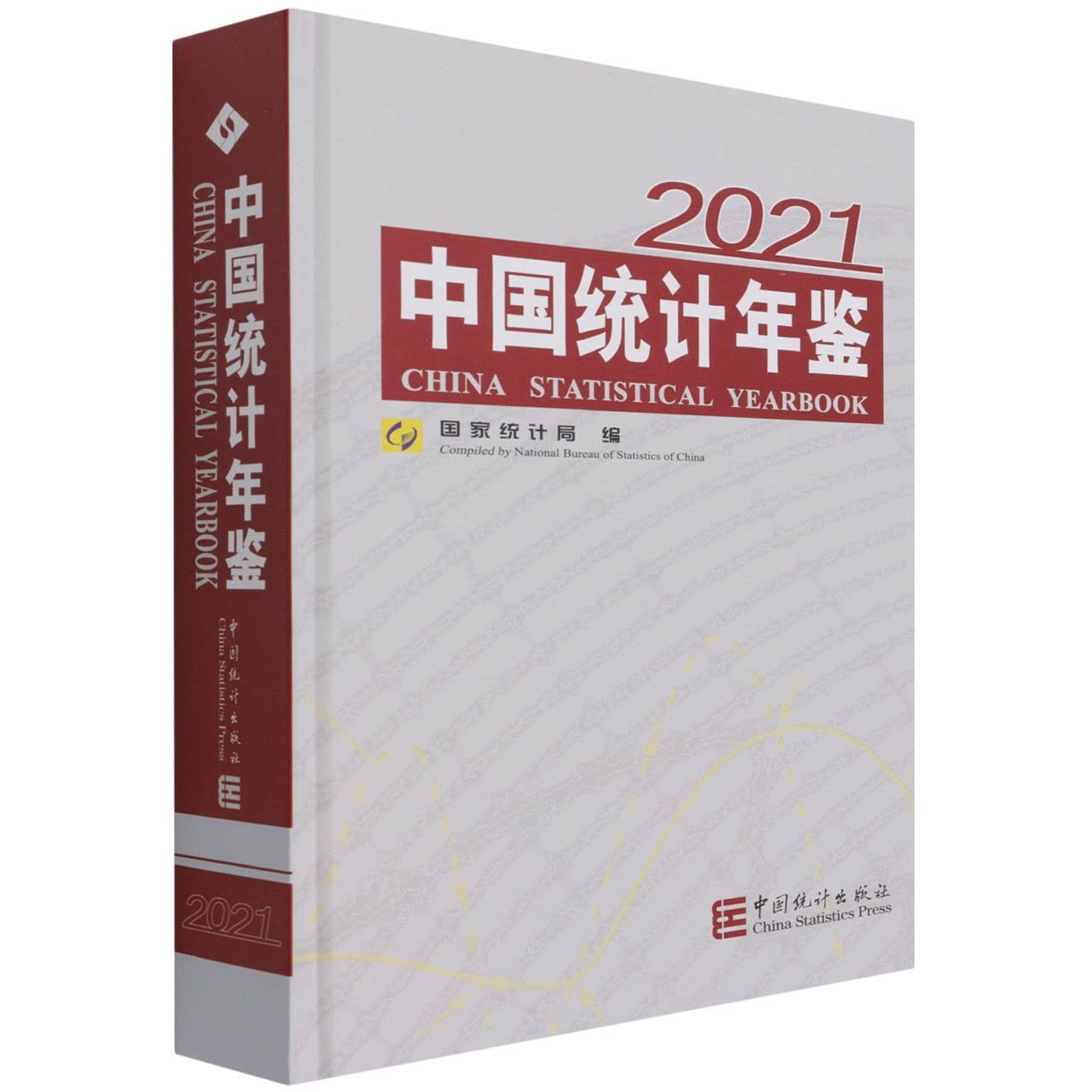 China statistical yearbook 2021: National Bureau of Statistics of China ...