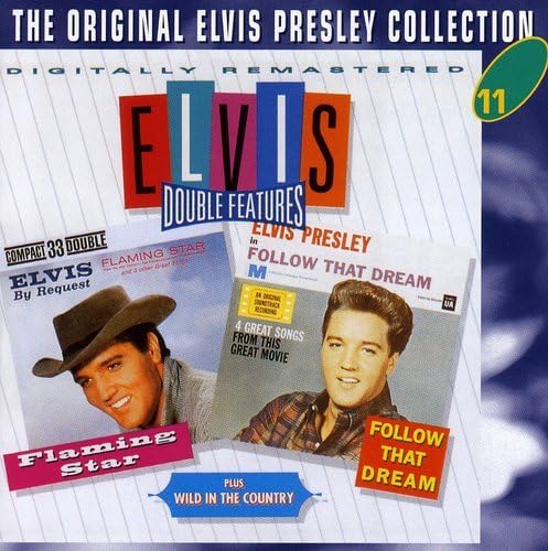 Elvis Double Features: Flaming Star / Follow That Dream / Plus Wild in ...