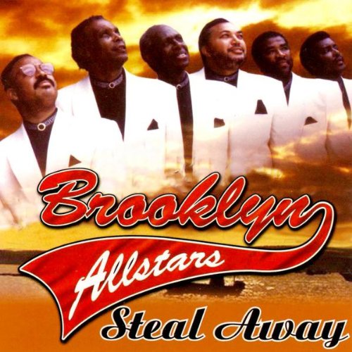 Brooklyn Allstars - Steal Away - Amazon.com Music