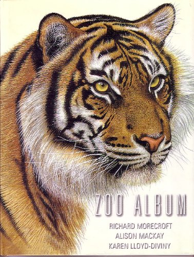 Zoo Album: Richard Morecroft, Alison Mackay: 9780733306006: Amazon.com ...