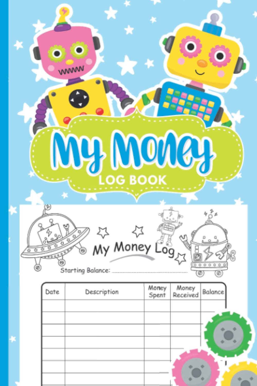 My Money Log Book For Kids: Financial Learning Ledger For Kids (Sized ...