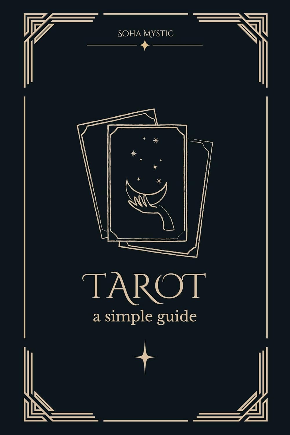 Amazon.com: Tarot: A Simple Guide eBook : Rowe, Sophie, Mystic, Soha ...