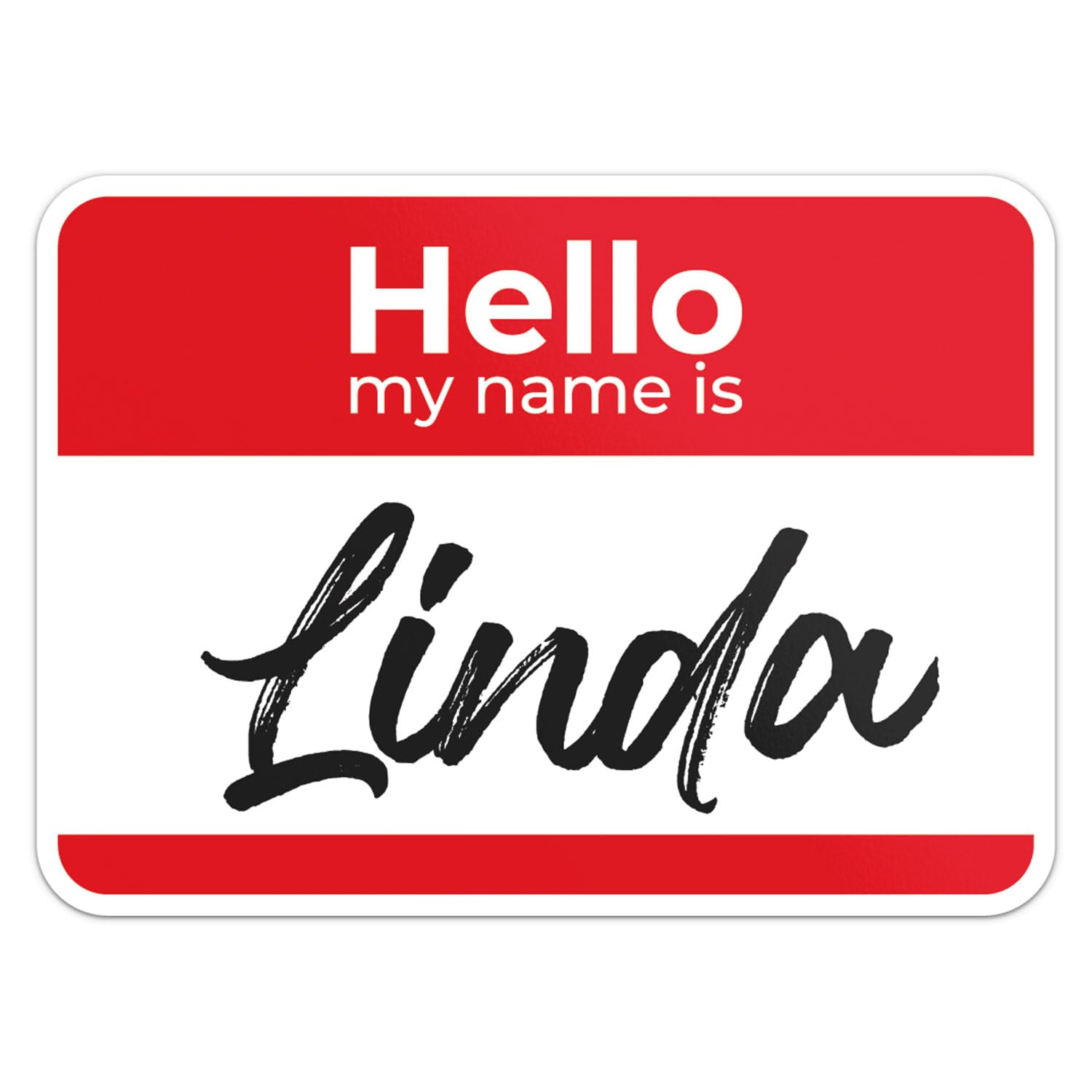 Amazon.com - Hello My Name Is Linda Sticker - Waterproof Vinyl Decal ...
