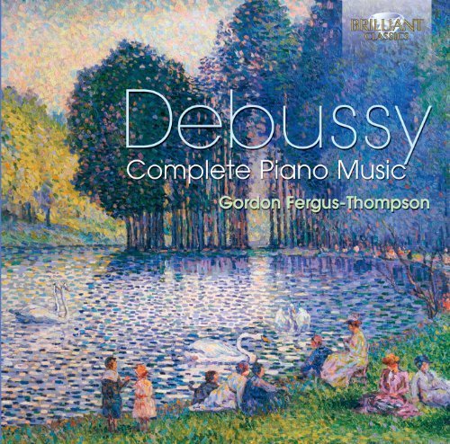 Debussy: Complete Piano Music Box set Edition by Gordon Fergus-Thompson ...