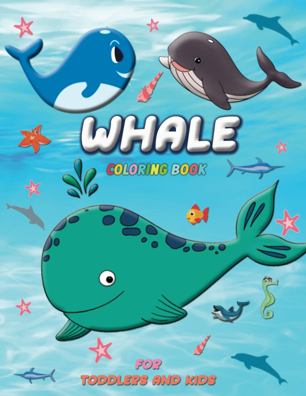 Whale Coloring Book For toddlers and kids: Fun & Easy Coloring Pages ...