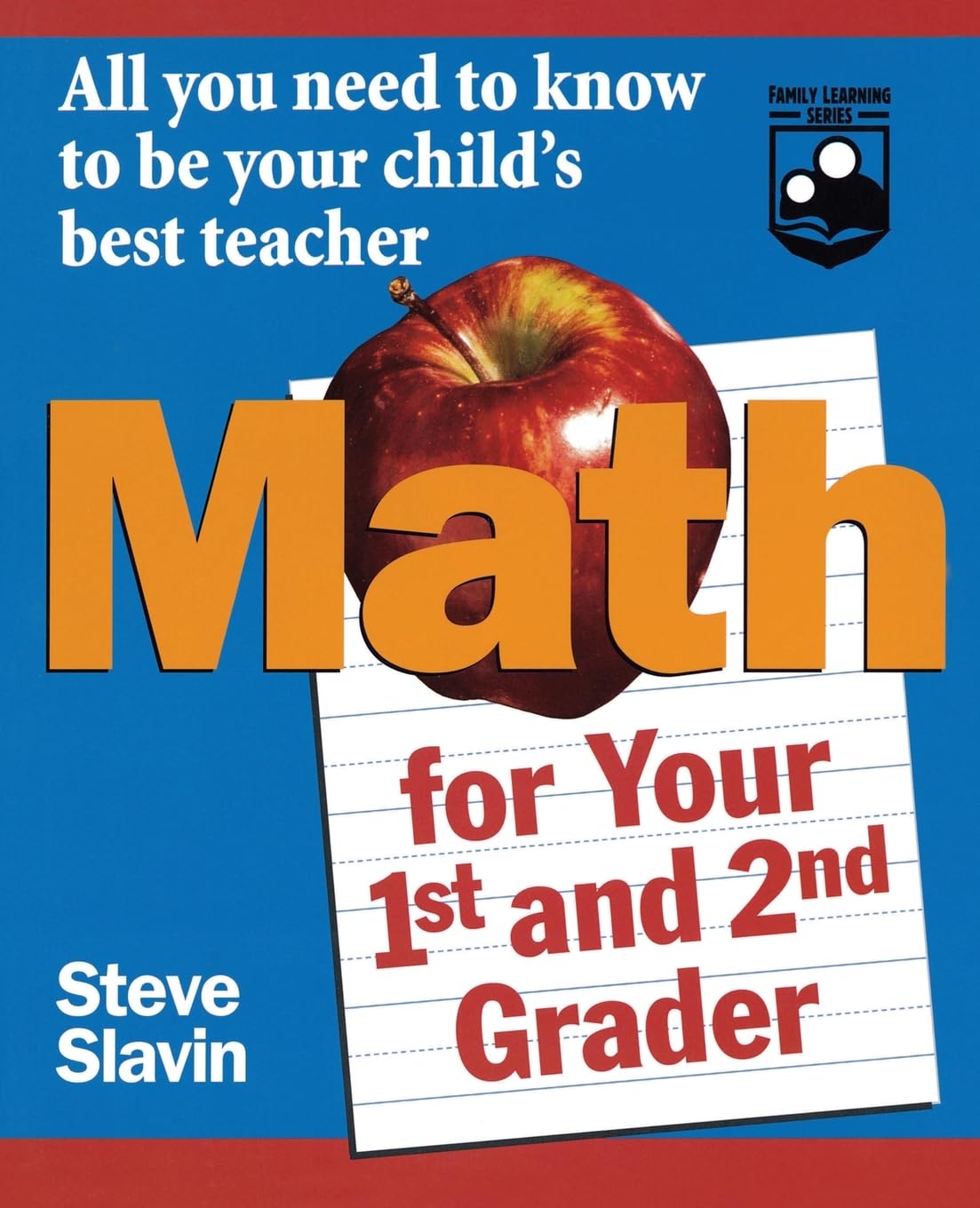 Math for Your First- and Second-Grader: All You Need to Know to Be Your ...