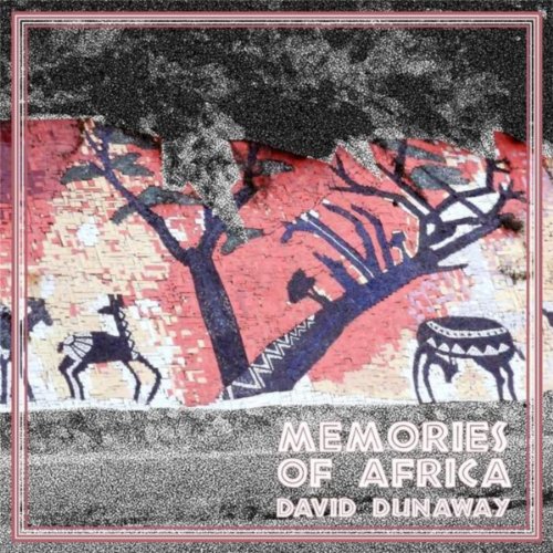 Amazon.com: Memories of Africa : David Dunaway: Digital Music