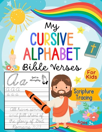 Cursive Alphabet Bible Verses: Cursive Workbook for Kids, Scripture ...