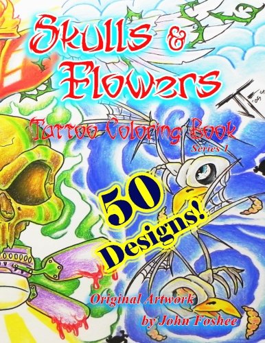 Amazon.com: Tattoo Coloring Book Skulls & Flowers: Skulls & Flowers ...