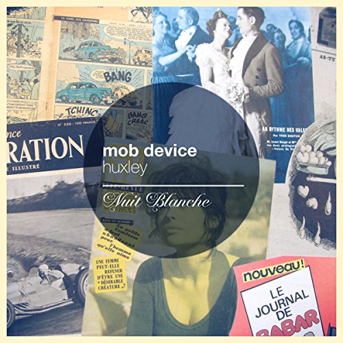 Play Huxley by Mob Device on Amazon Music