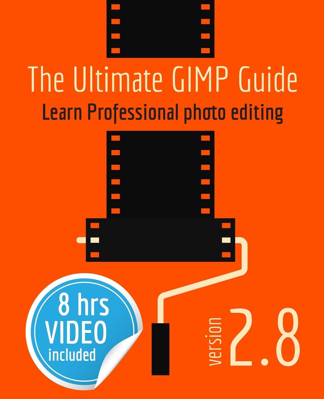 Amazon.com: The Ultimate GIMP Guide: Learn Professional photo editing ...
