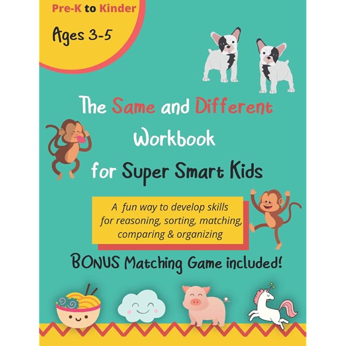 Buy The Same and Different Workbook for Super Smart Kids: A fun way to ...