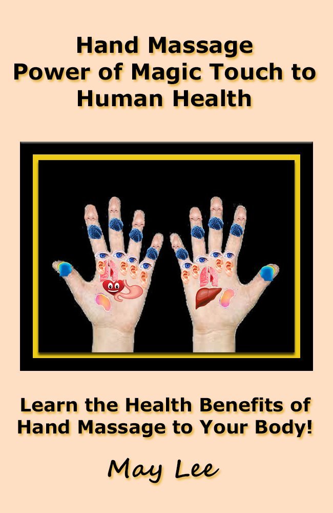 Buy Hand Massage Power of Magic Touch to Human : Learn the Benefits of ...