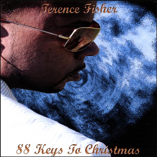 Amazon.com: 88 Keys To Christmas : Terence Fisher: Digital Music