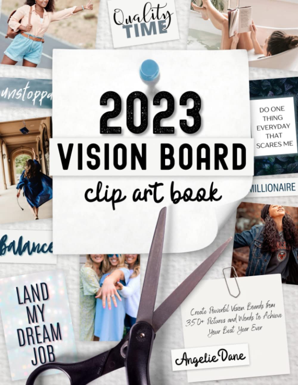 Buy 2023 Vision Board Clip Art Book: Create Powerful Vision Boards from ...