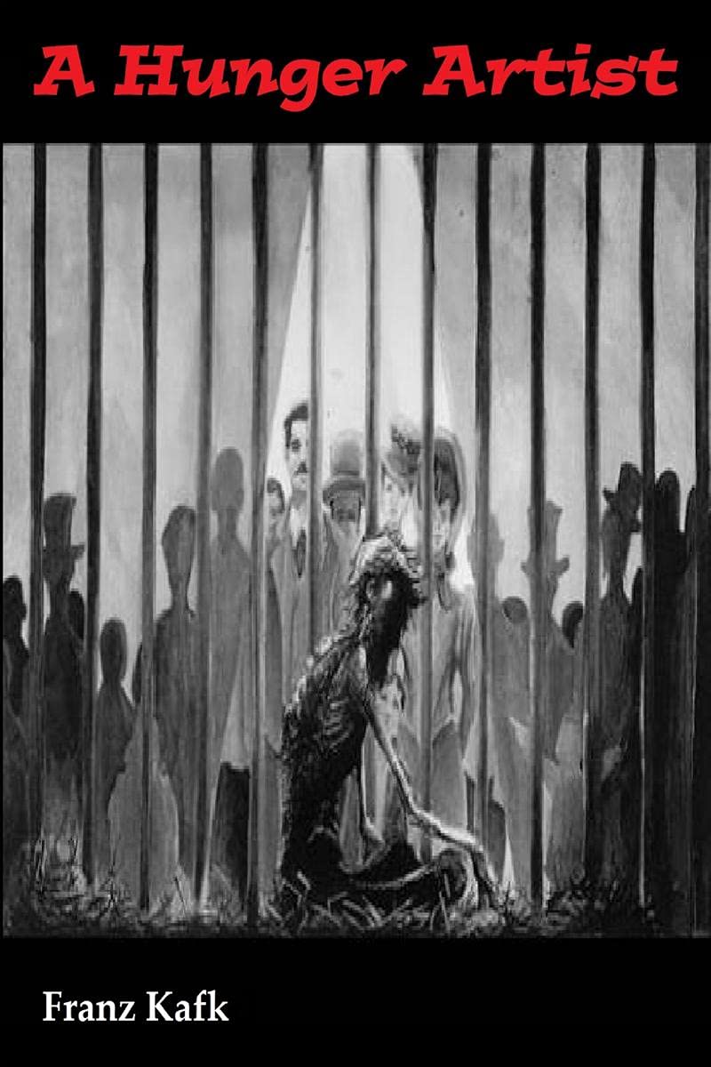 A Hunger Artist : Franz Kafka: Amazon.in: Books