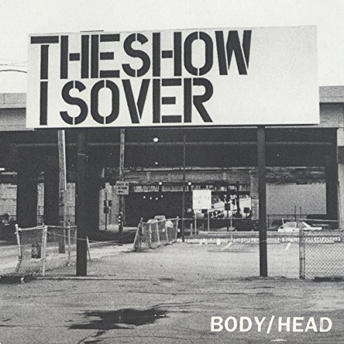Amazon.com: The Show Is Over : Body/Head: Digital Music