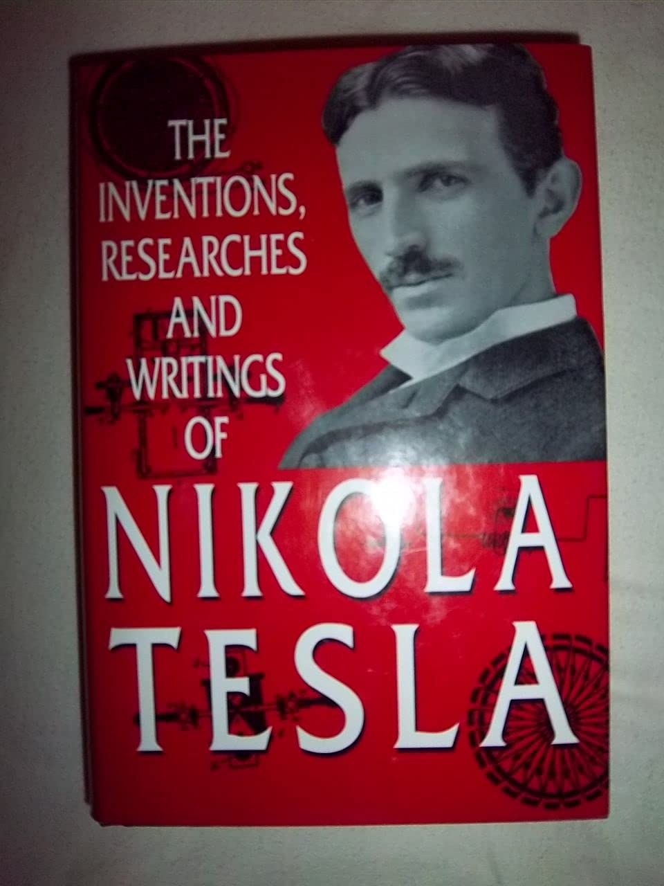 The Inventions, Researches and Writings of Nikola Tesla: Martin, Thomas ...