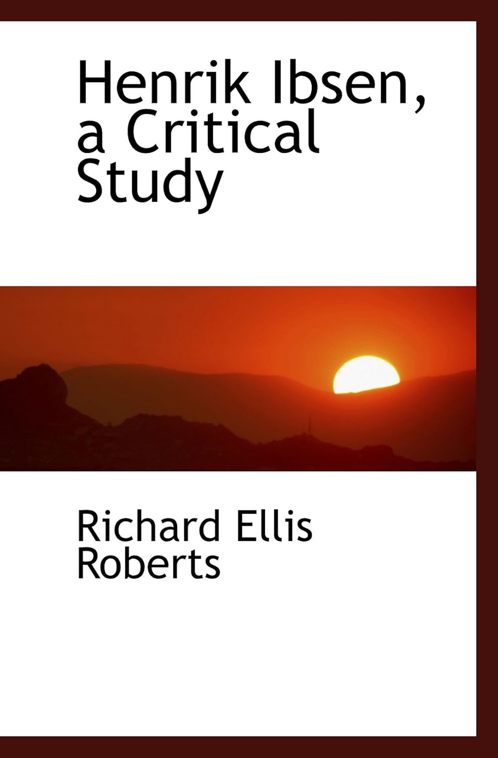 Henrik Ibsen, a Critical Study : Amazon.in: Books
