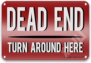 Amazon.com: XILILI Warning Dead End Turn Around Here Vintage Metal Sign ...