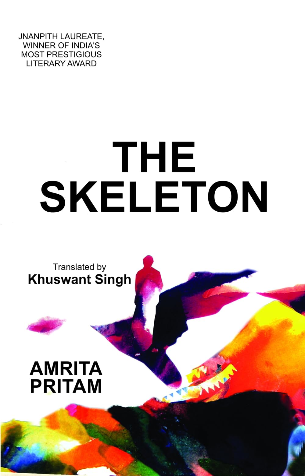 Buy The Skeleton (Novel PINJAR in English) Book Online at Low Prices in ...