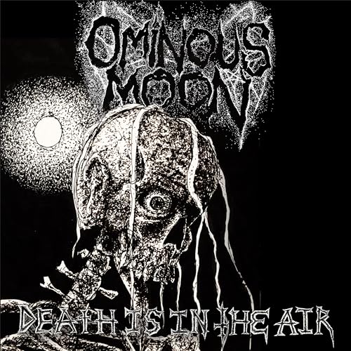Amazon.com: Death Is In The Air (Demo) : Ominous Moon: Digital Music