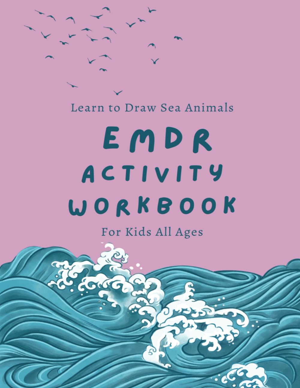 Amazon.com: Learn to Draw and Color Sea Animals Workbook for Kids EMDR ...