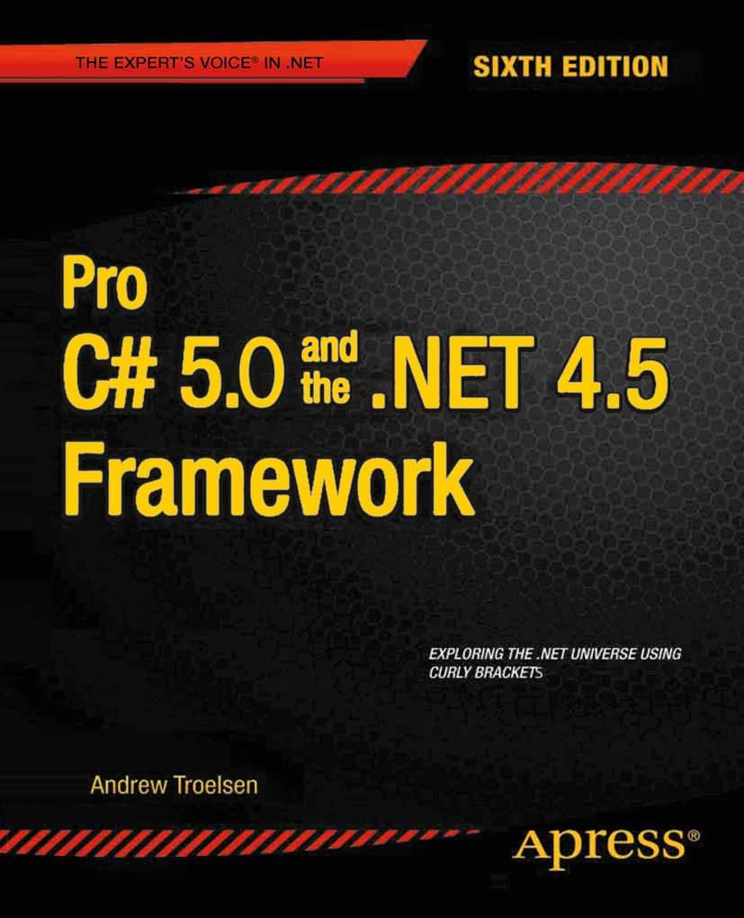Amazon.com: Pro C# 5.0 and the .NET 4.5 Framework (Expert's Voice in ...