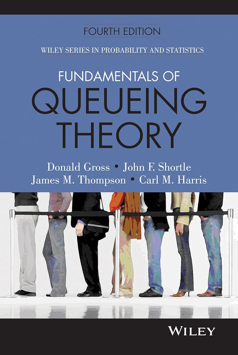 Buy Fundamentals of Queueing Theory, Fourth Edition Book Online at Low ...