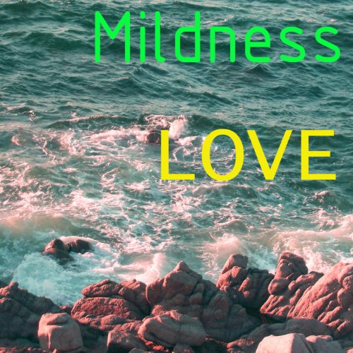Amazon.com: Mildness : Love: Digital Music