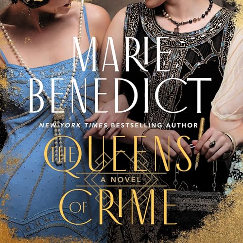 Amazon.com: The Queens of Crime: A Novel (Audible Audio Edition): Marie Benedict, Macmillan ...