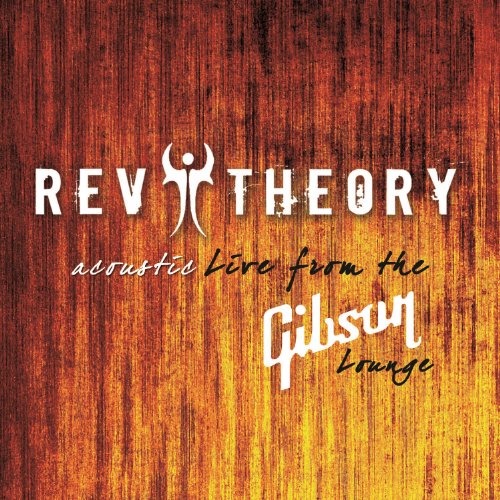Play Acoustic Live From The Gibson Lounge by Rev Theory on Amazon Music