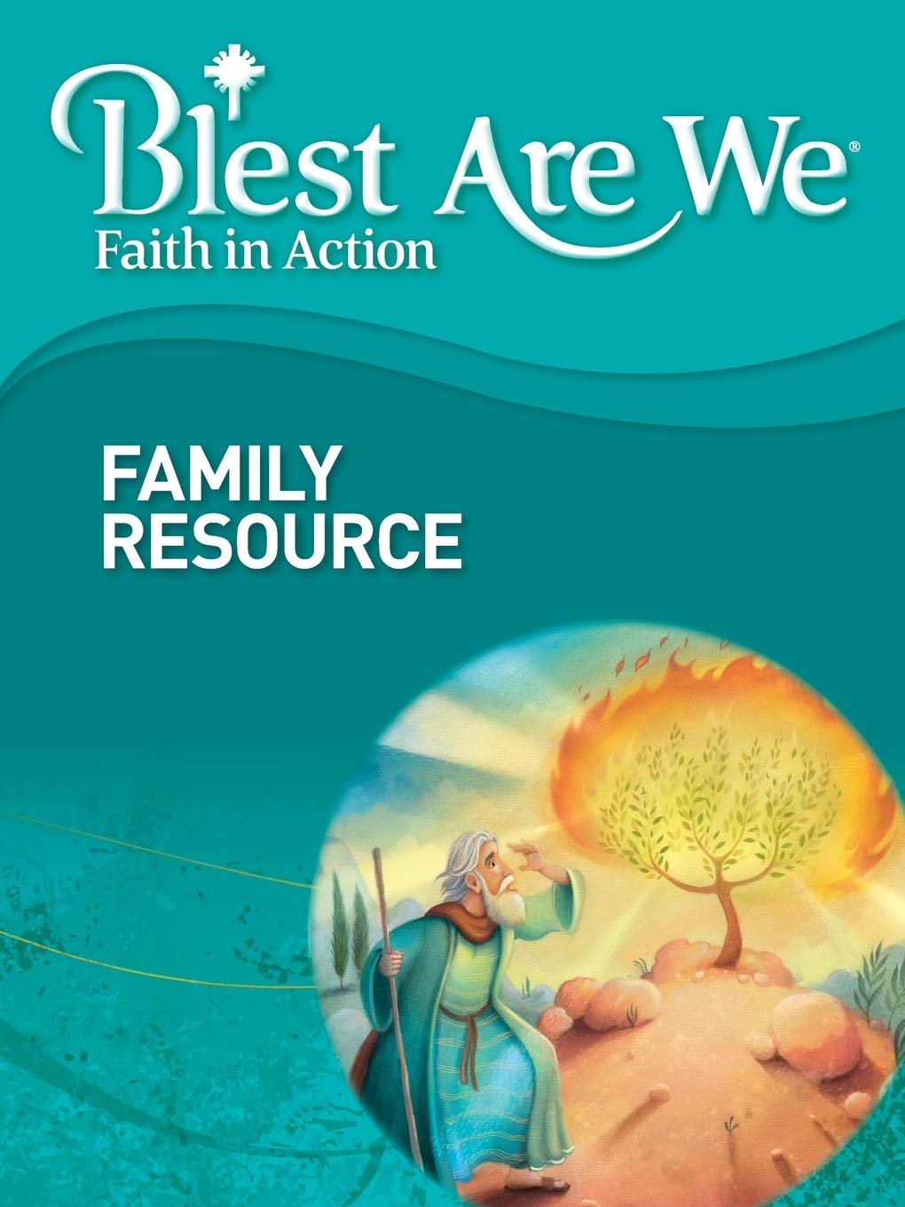 Blest Are We Faith in Action, Grade 6 Family Resource: RCL Benziger: 9781524949440: Amazon.com ...
