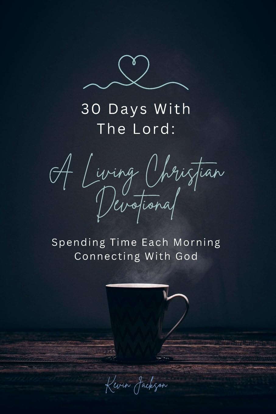 Amazon.com: 30 Days With The Lord: A Living Christian Devotional ...
