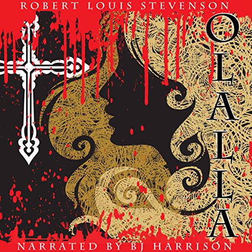 Olalla [Classic Tales Edition] (Audio Download): Robert Louis Stevenson ...