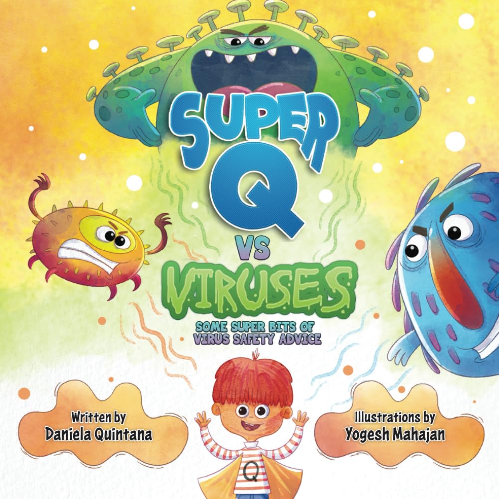 Super Q Vs Viruses: Some Super Bits of Virus Safety Advice: Quintana ...