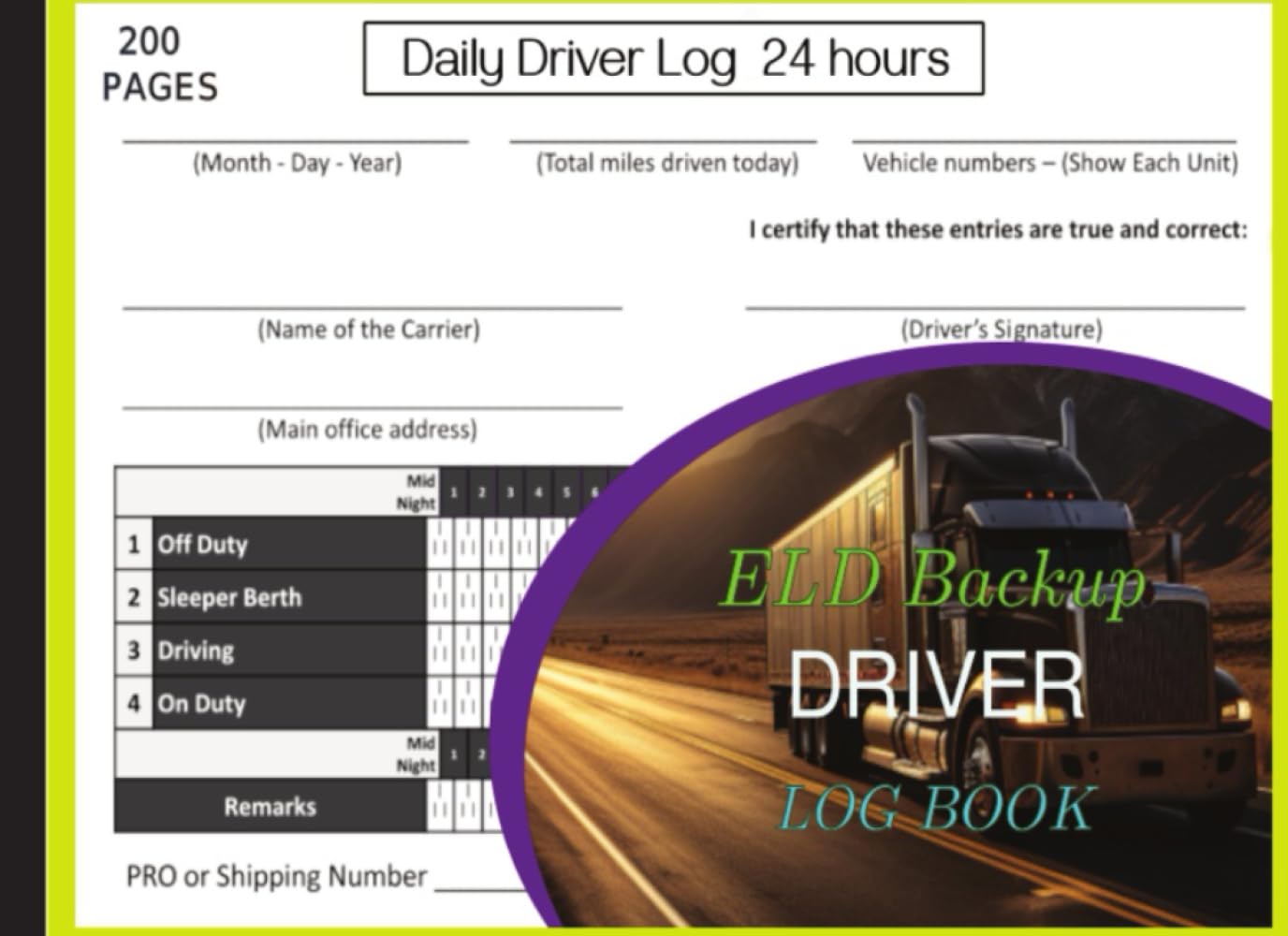 ELD BACKUP DRIVER LOGBOOK: Daily ELD Backup Logs for Truck Drivers ...