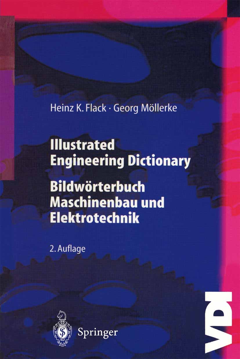 Illustrated Engineering Dictionary: Bildwörterbuch Maschinenbau und ...