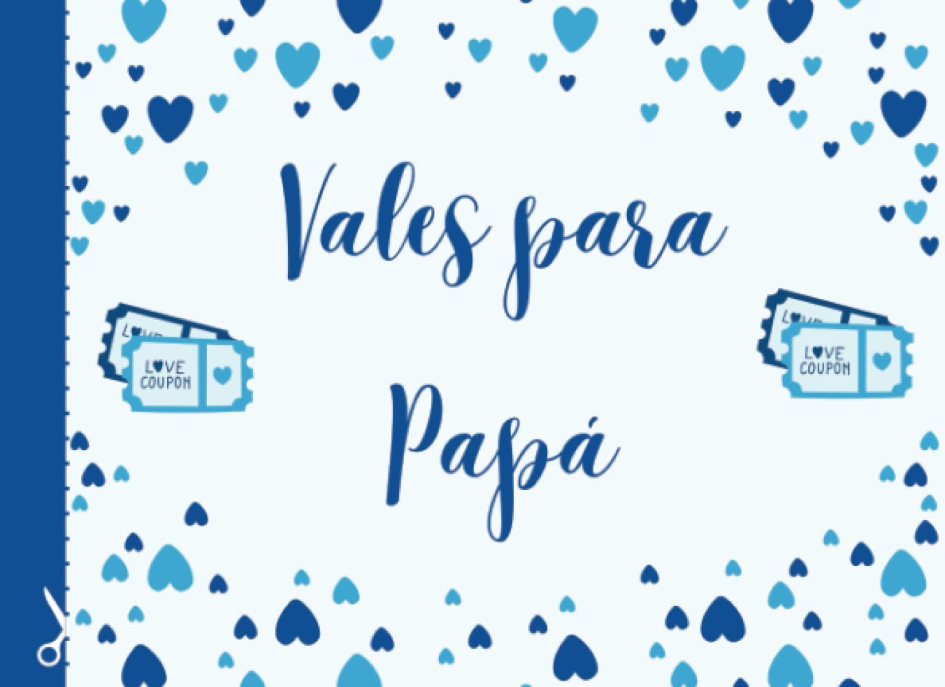 Buy Vales para Papa: 50 Vales Regalo| Regalos de San Valentín para ella ...